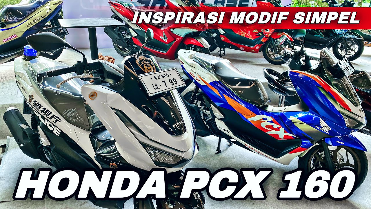 INSPIRASI MODIF SIMPEL: Honda PCX 160 Terbaru 2025 ‼️ - YouTube