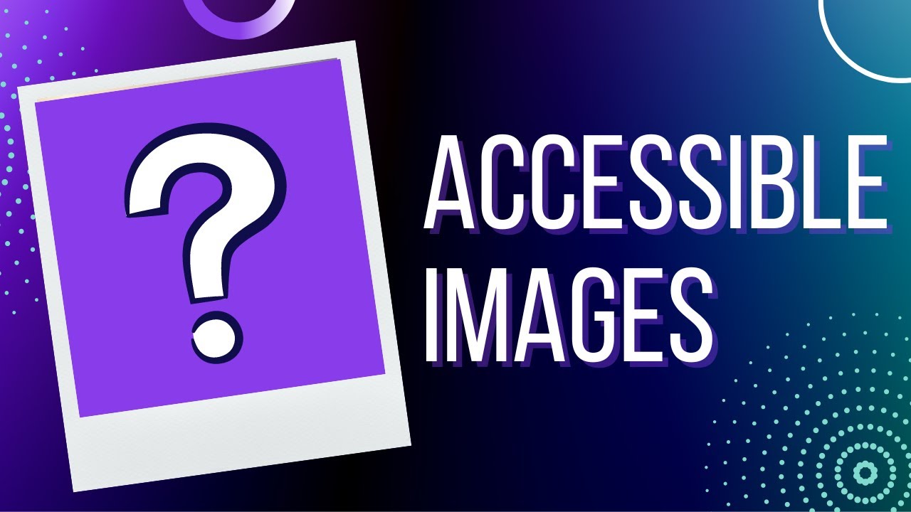 Accessible images - alt text - YouTube