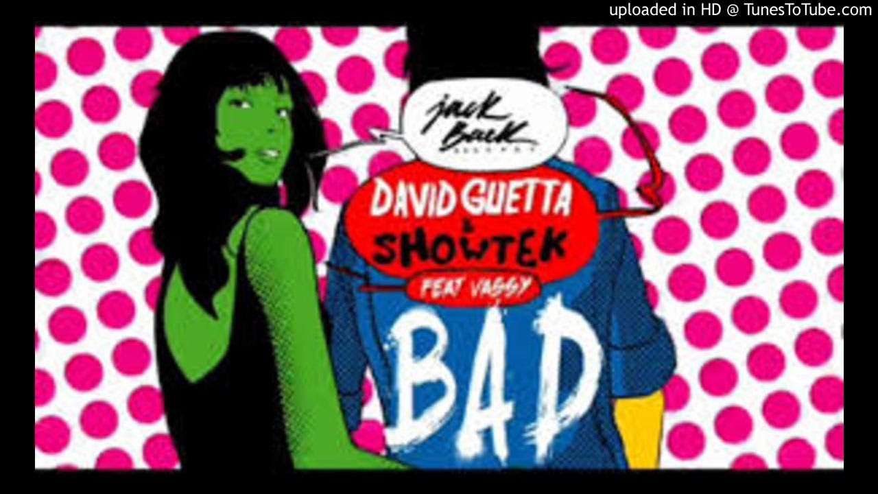 David_Guetta_And_Showtek_Ft_Vassy_Bad - YouTube
