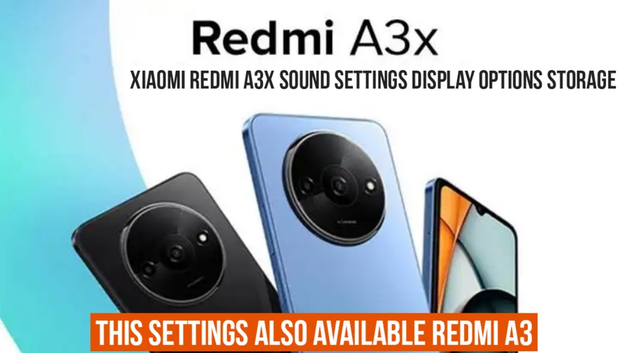 xiaomi redmi a3x sound settings display options storage a3 - YouTube