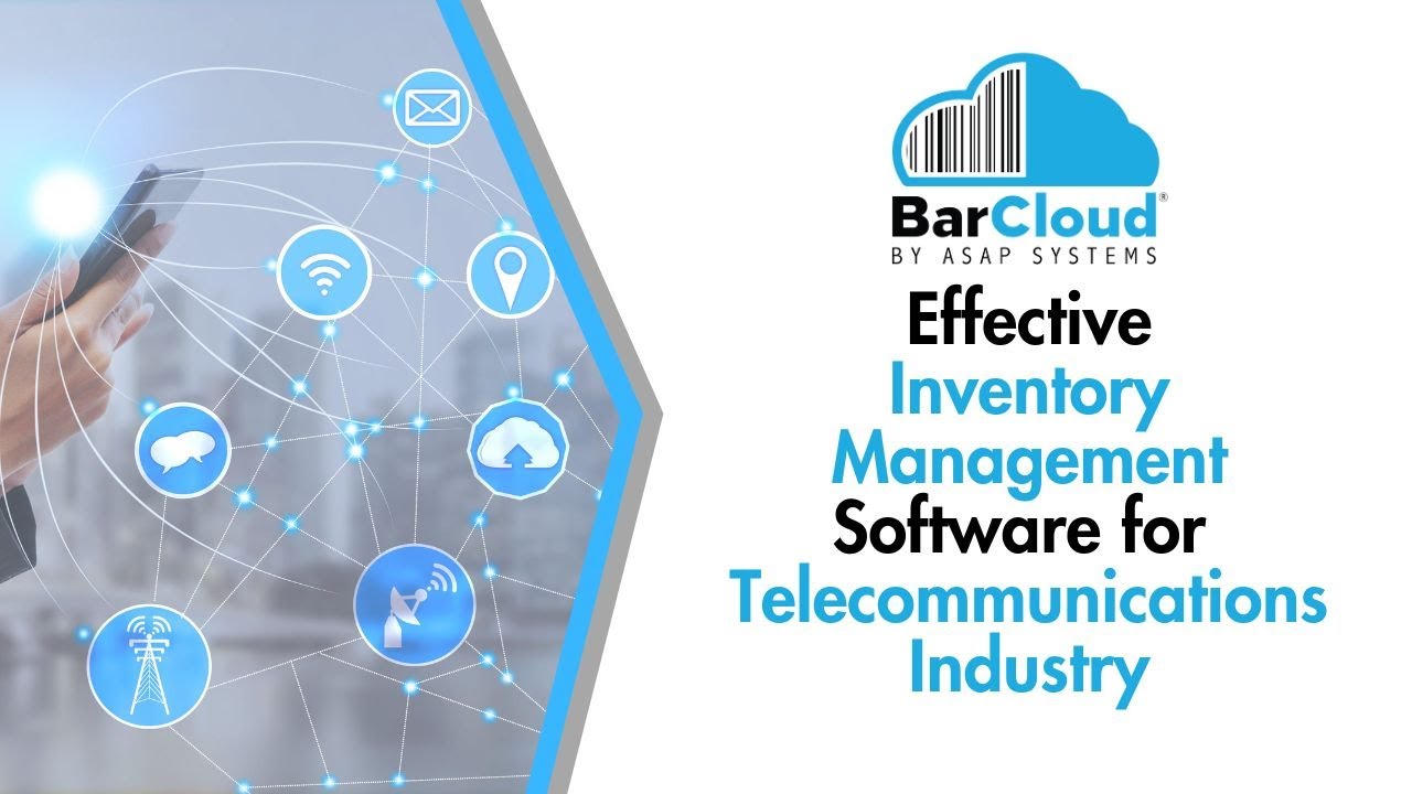 Inventory Management for the Telecommunications Industry - Barcode ...