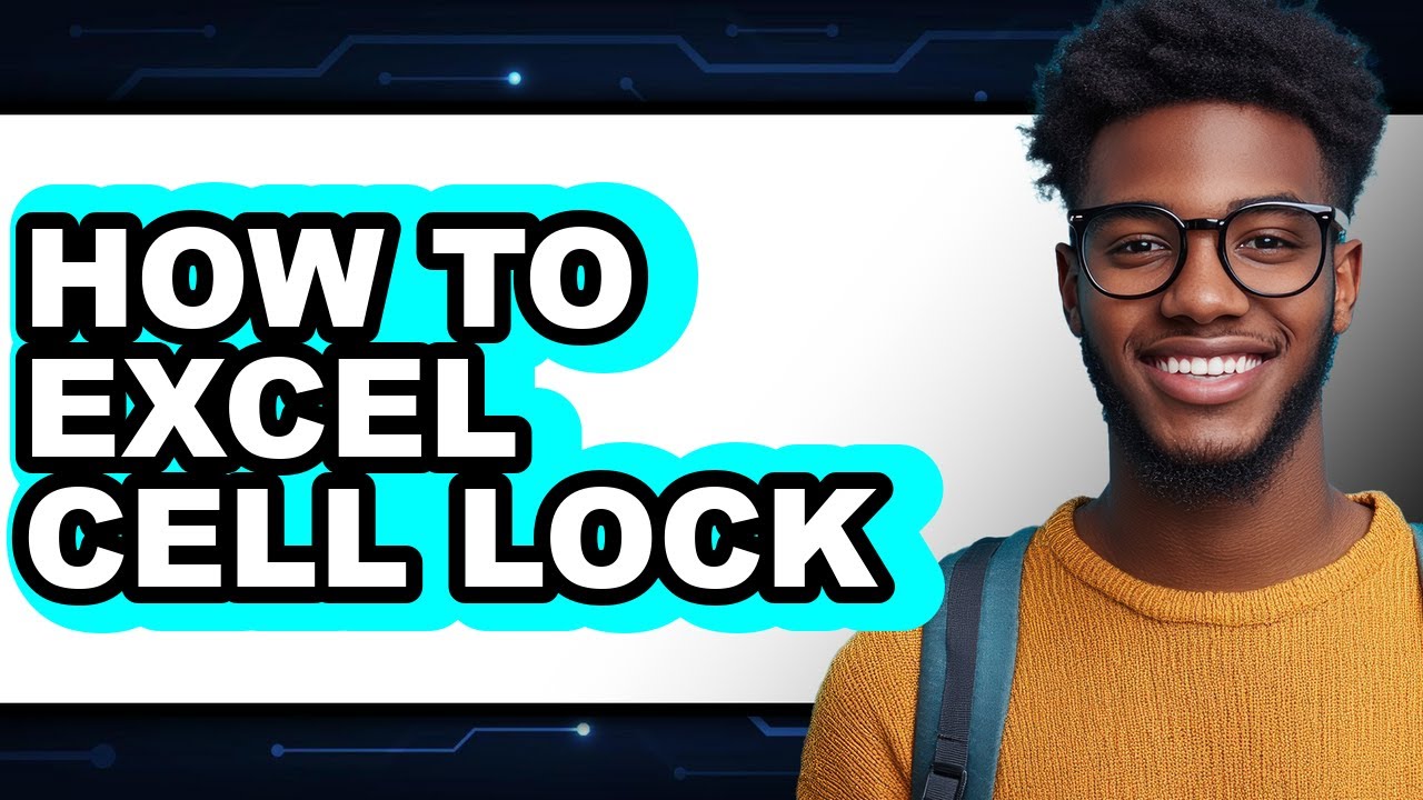 How to Excel Cell Lock - Full Guide - YouTube
