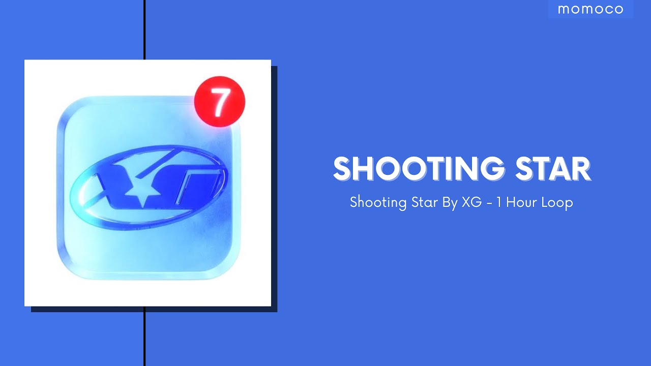 XG (Xtraordinary Girls) - SHOOTING STAR (1 Hour Loop / 1시간) - YouTube