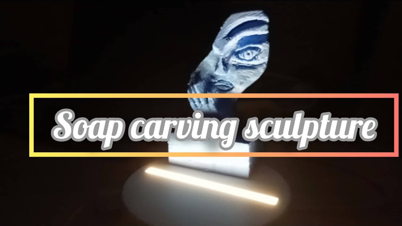 Soap craving sculpture - YouTube
