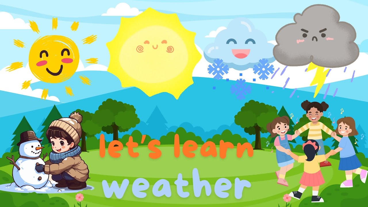 "Fun Weather Song for Kids | Learn About Rain, Snow, and Sun!" - YouTube