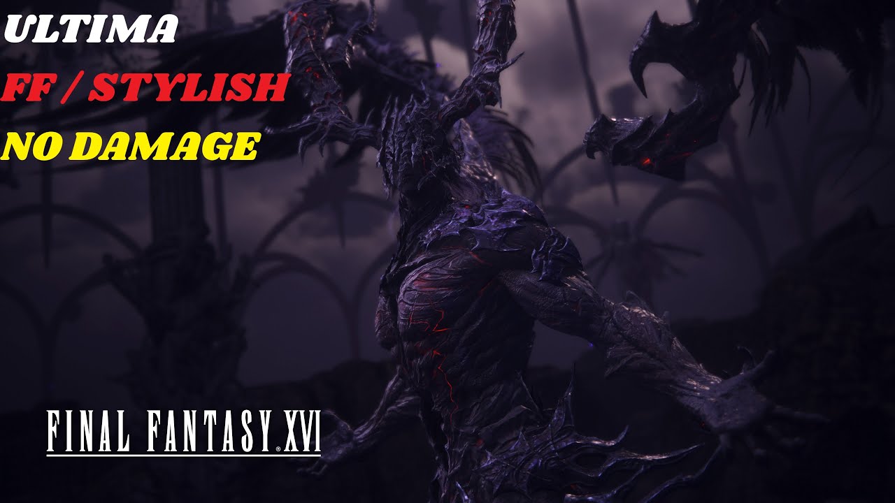 FF16 : CLIVE VS ULTIMA [ FF MODE / STYLISH / NO DAMAGE ] - YouTube