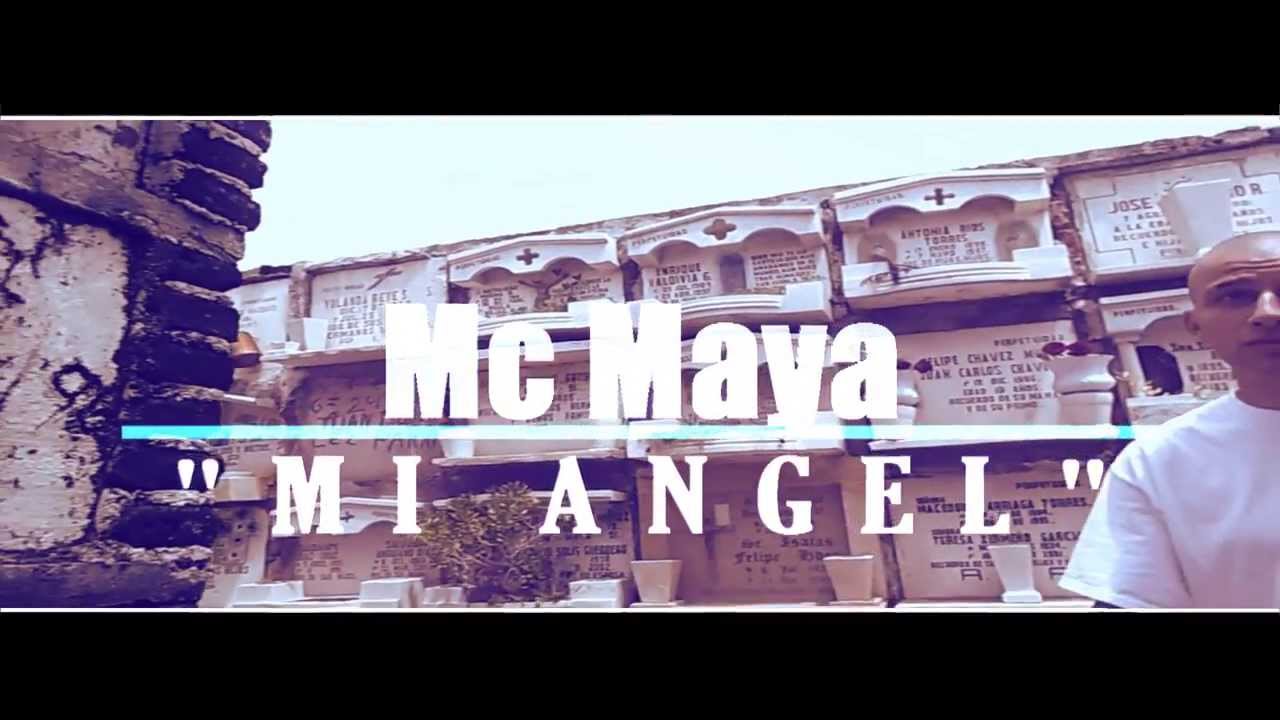 Mc Maya-"Mi Angel" (WDKrecords) °VIDEO OFICIAL° HD - YouTube