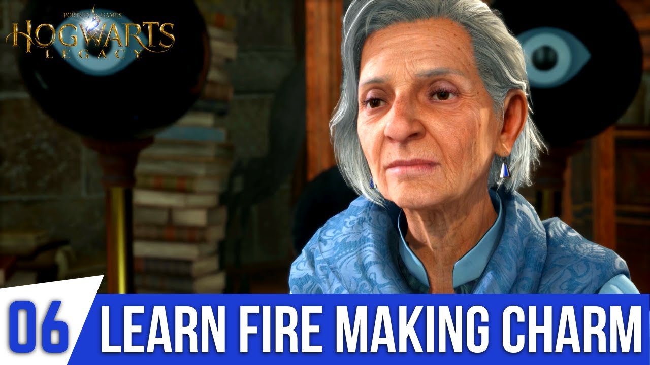 HOGWARTS LEGACY PC Walkthrough Gameplay Part 6 - Learn Fire Making ...