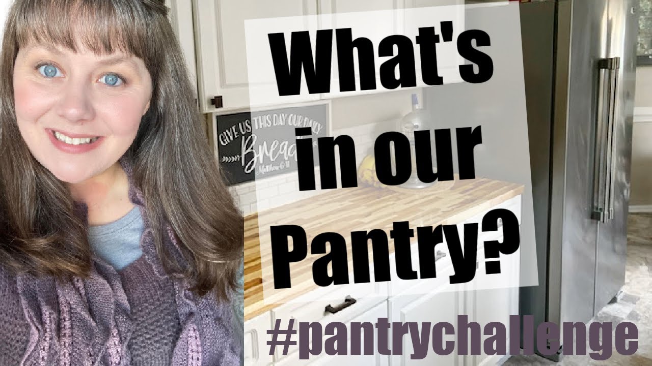 What's In Our Pantry- Pantry Tour- Pantry Challenge- Low Spend Month ...