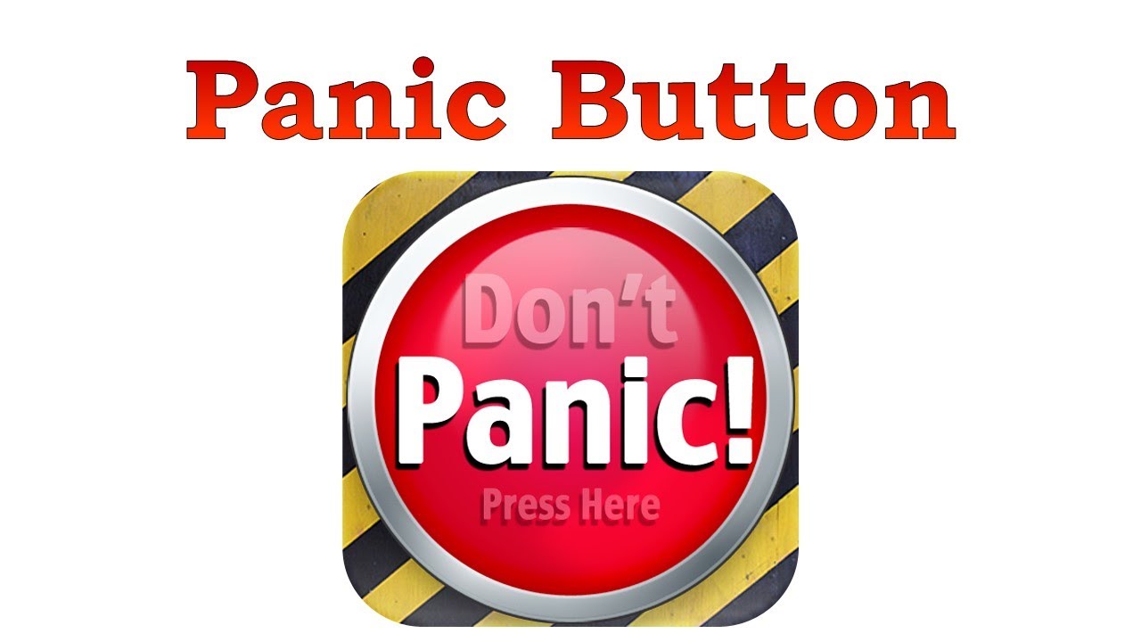 Panic Button - YouTube