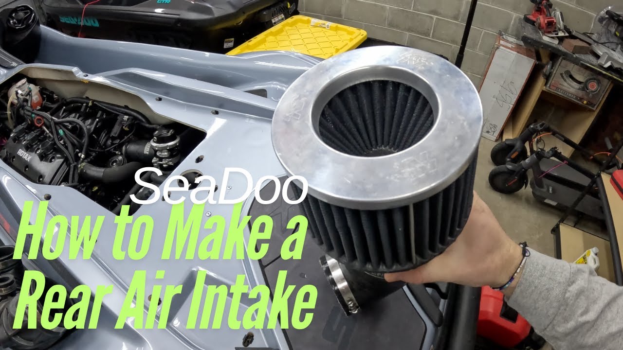 DIY Air Intake for a SeaDoo // How To - YouTube
