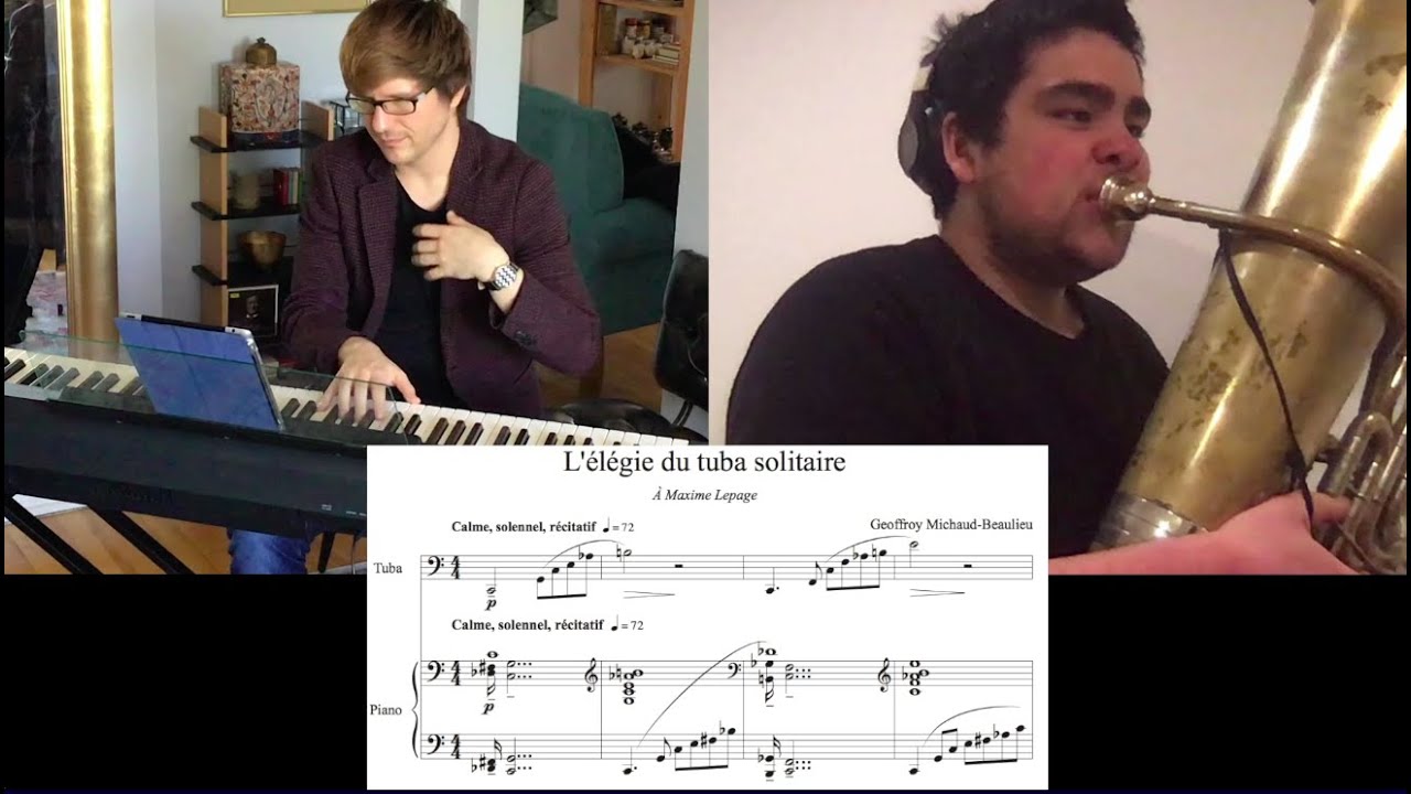 L'élégie du tuba solitaire - Geoffroy Michaud-Beaulieu, Maxime Lepage ...