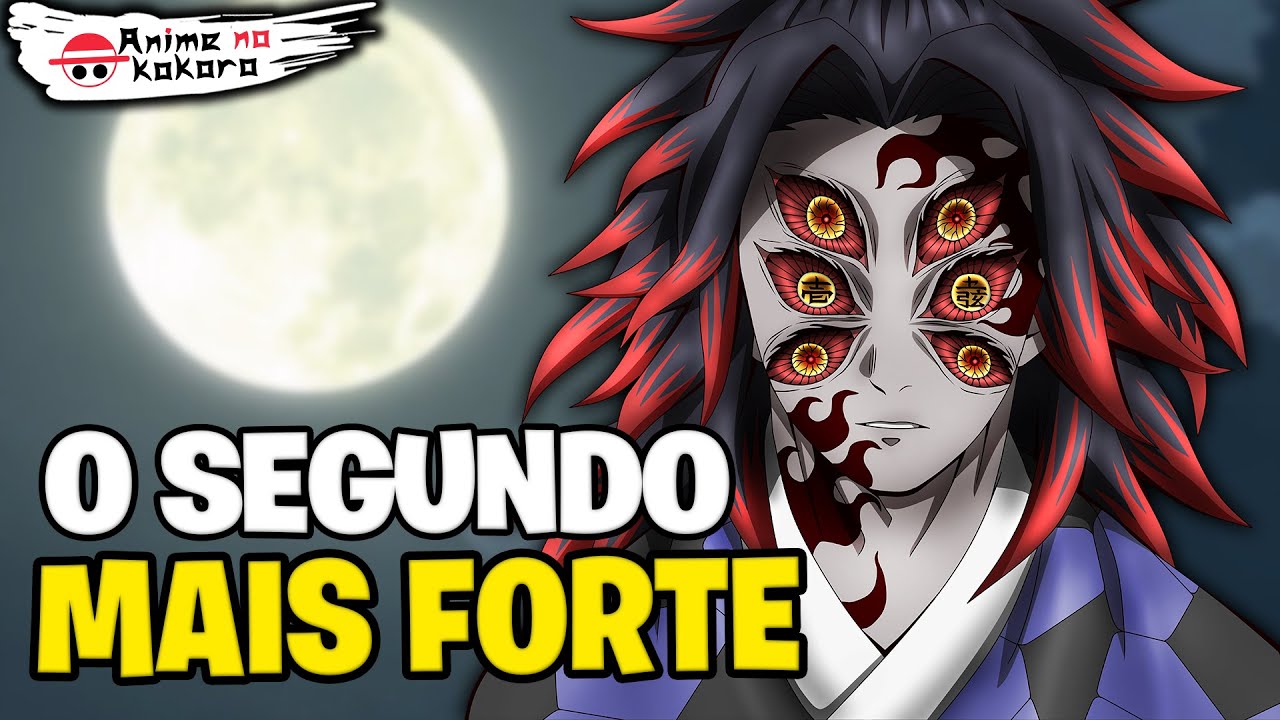 Lua Superior 1: A HISTÓRIA DE KOKUSHIBOU (O ONI MAIS FORTE!) Demon ...