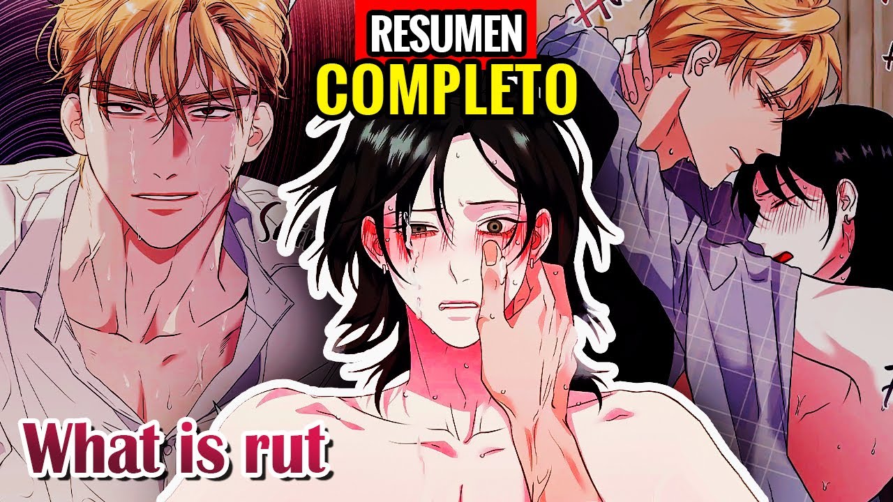 🌈BETA SE CONVIERTE EN OMEGA POR CULPA DE UN ALFA | Resumen What is rut ...