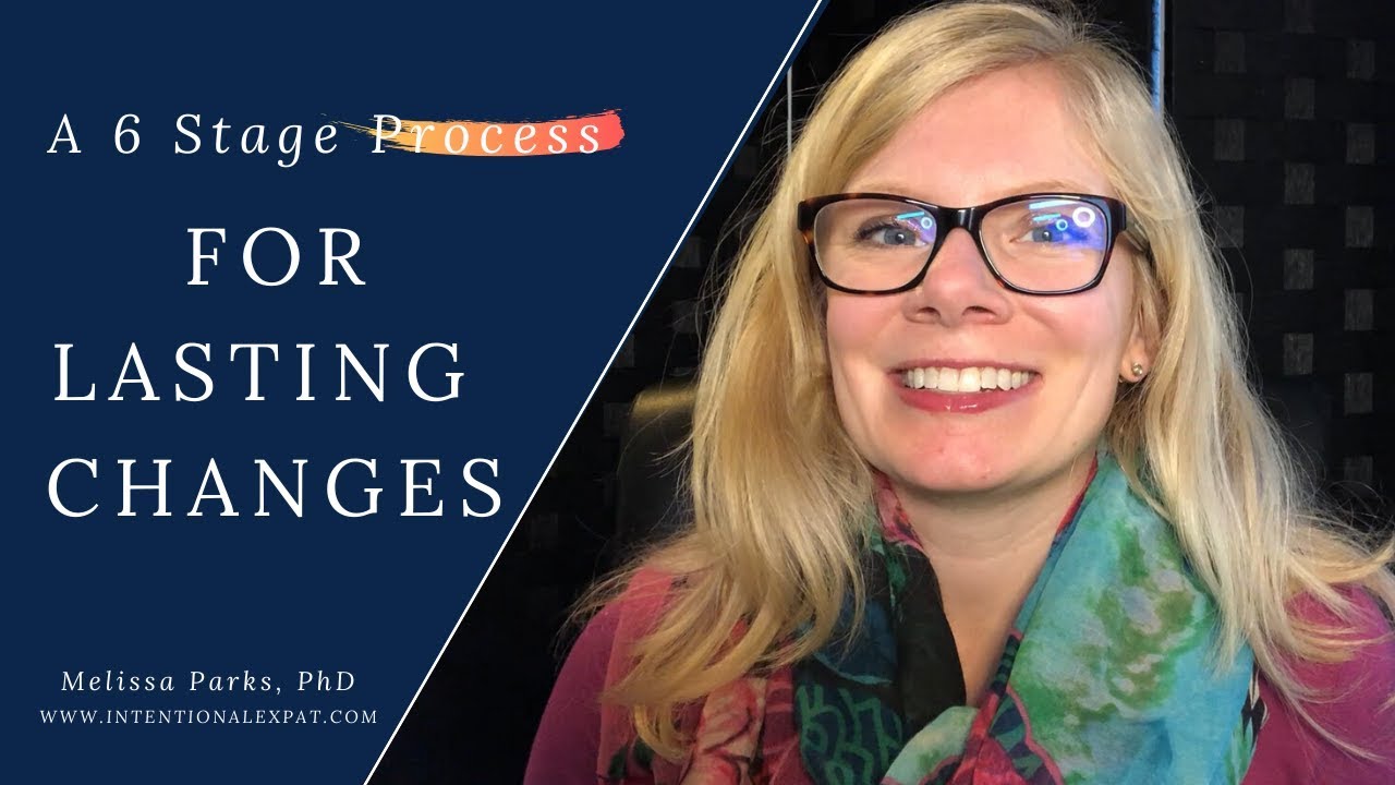The 6 Stage Process for Long Lasting Changes! - YouTube