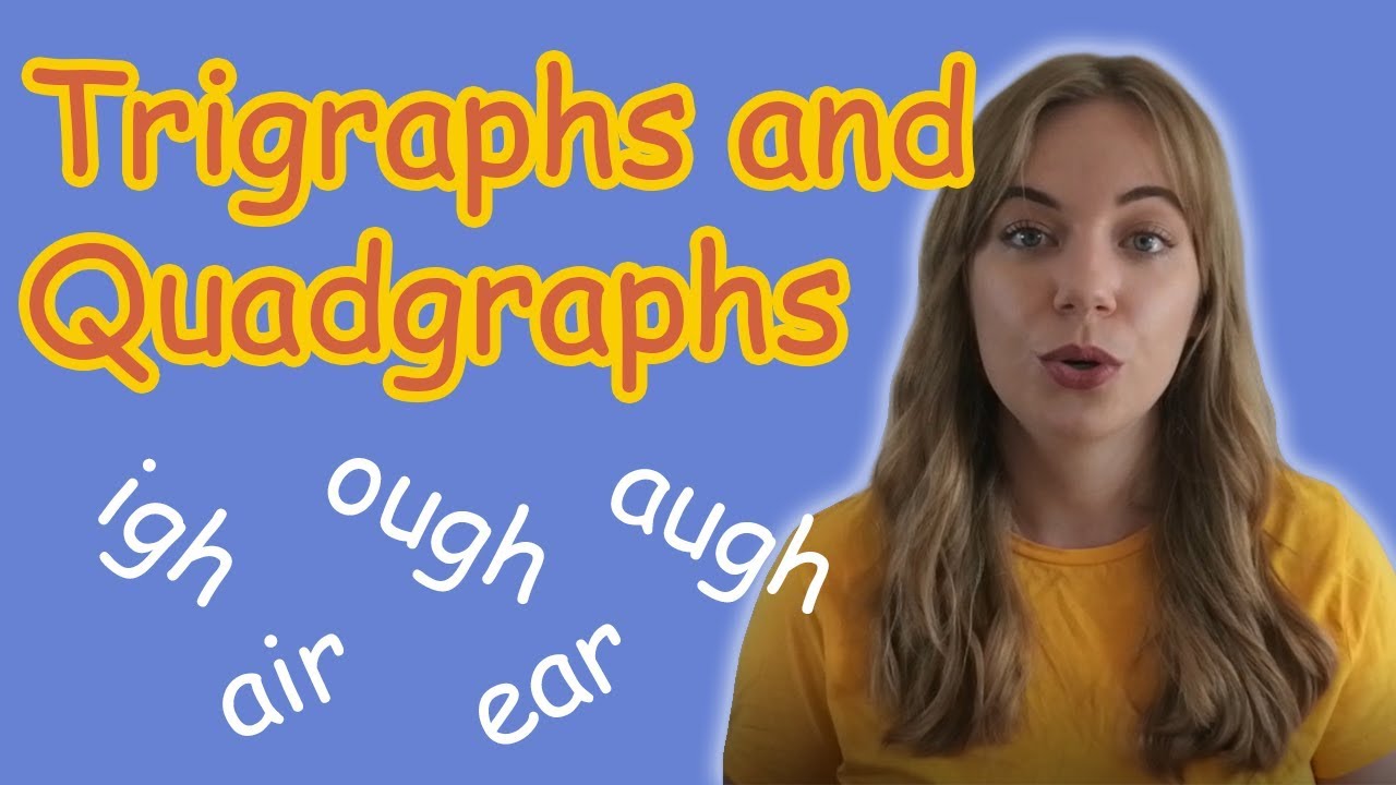 Trigraphs and Quadgraphs | Phonics - YouTube