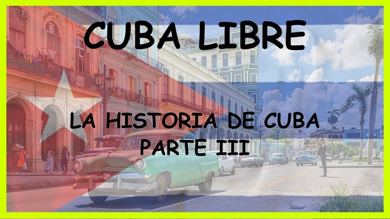DOCUMENTAL sobre LA HISTORIA de CUBA | ESPAÑOL LATINO 2021 - YouTube