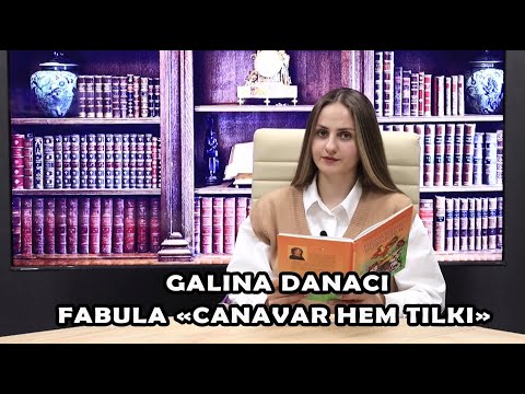 Gagauzça okuyêrız. Galina Danacı: Fabula \
