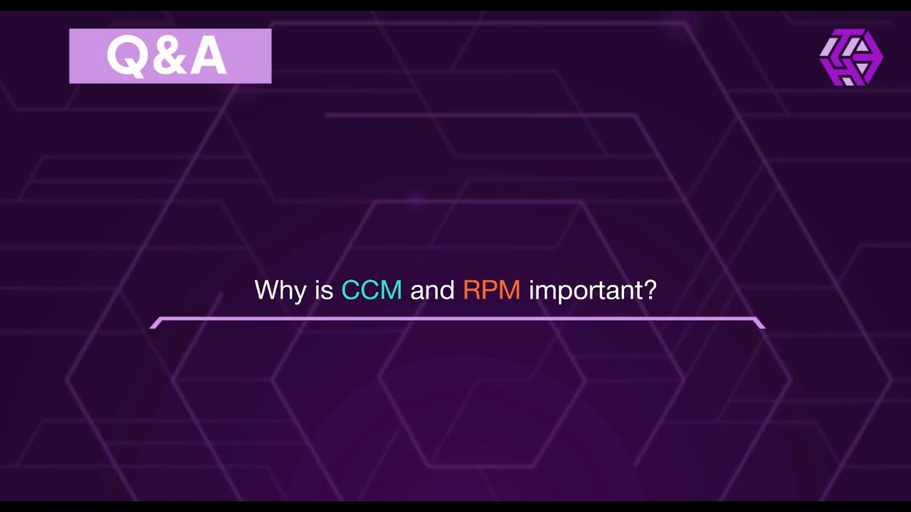 Why is CCM and RPM Important? - YouTube