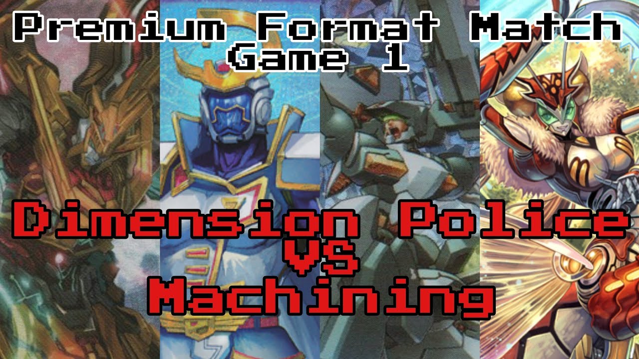 Cardfight!! Vanguard Premium Format Match || Dimension Police VS ...