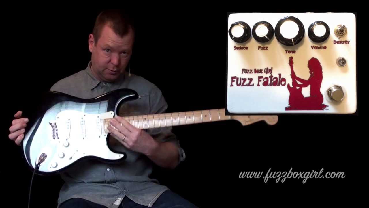 Fuzz Box Girl: FUZZ FATALE (Strat to HIWATT) - YouTube