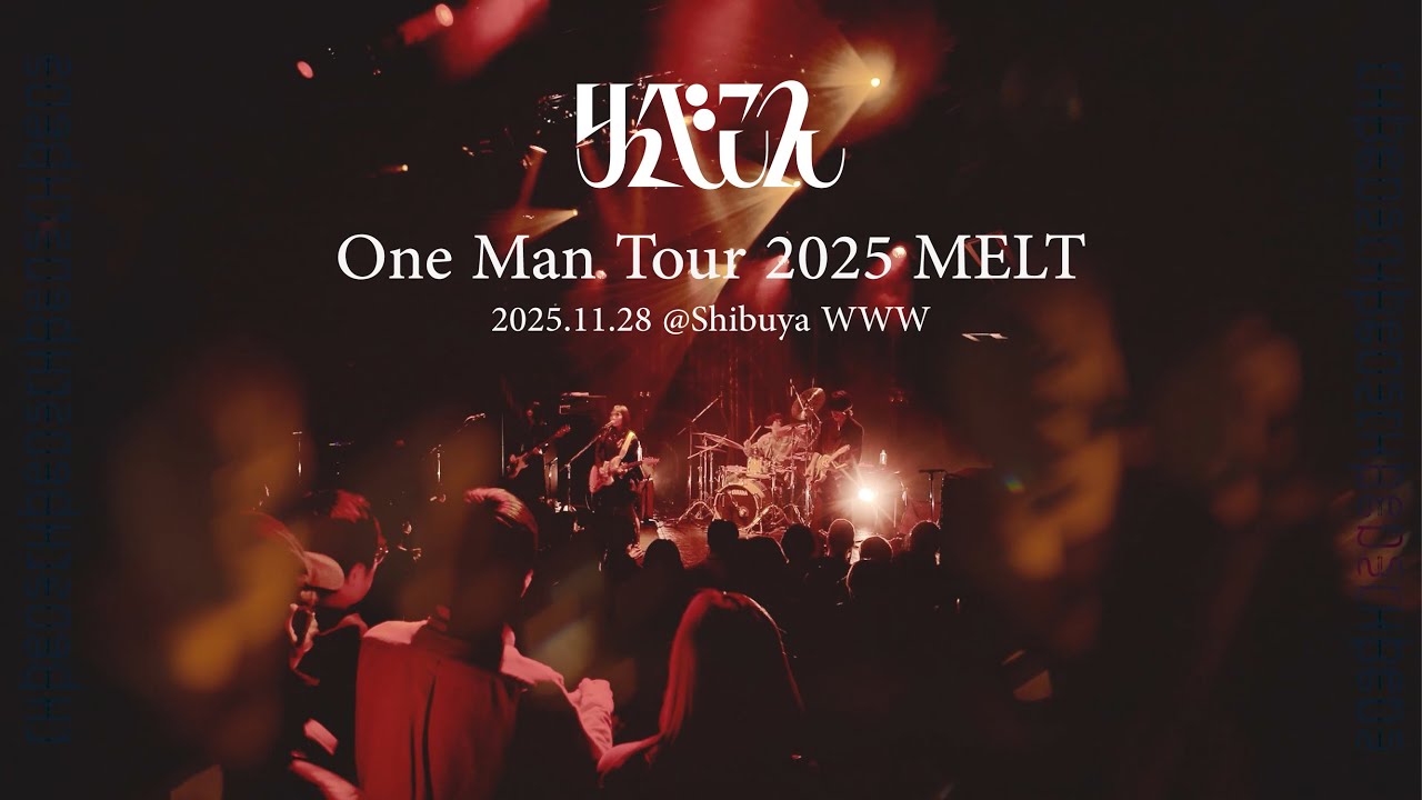 リュベンス - Live Digest Movie「One Man Tour 2025 MELT @Shibuya WWW 20251128 ...