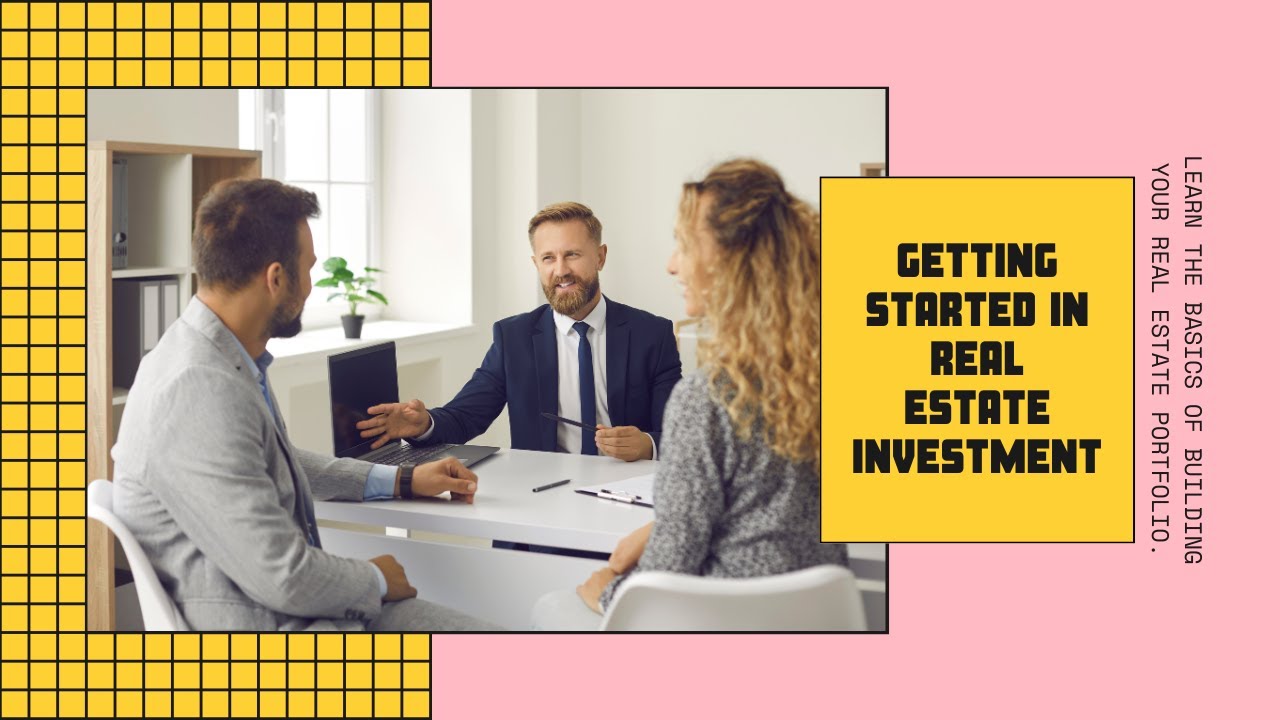 Getting Started with Real Estate Investment - YouTube