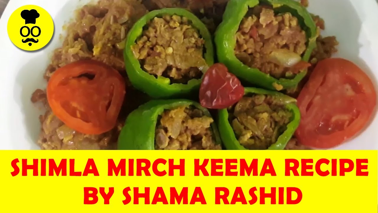 Shimla Mirch Keema Recipe by Shama Rashid | Mirch Masala - YouTube