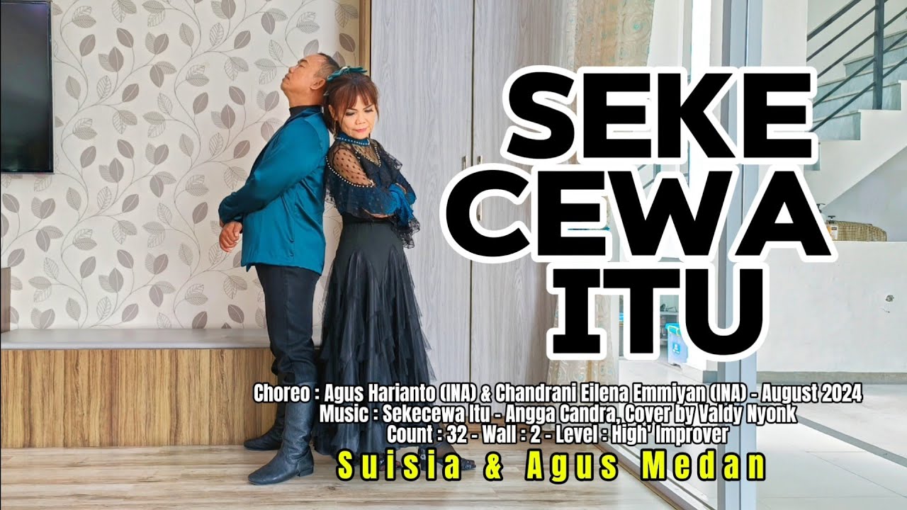 Sekecewa itu Line Dance / Choreo Agus Medan & Chandrani Bogor - Agustus ...