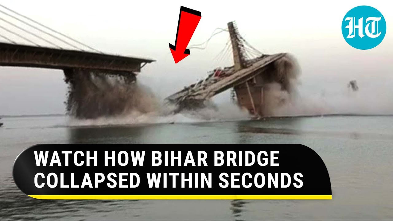Bridge in Bihar collapses like a pack of cards in River Ganga | Watch ...