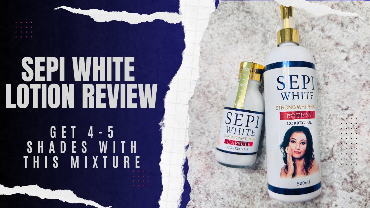 SEPI WHITE STRONG WHITENING LOTION CORRECTOR REVIEW | STRONG SKIN ...