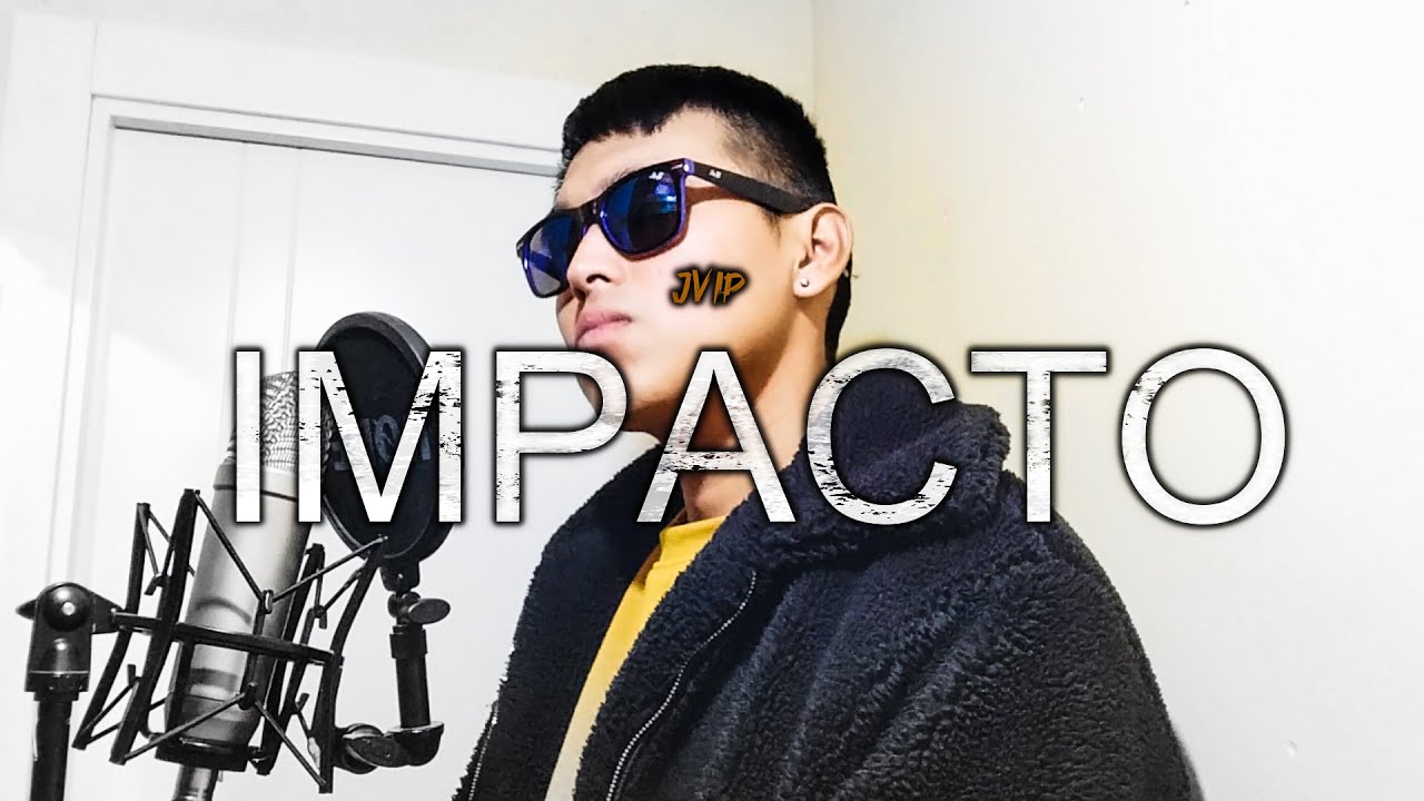 IMPACTO.- JVIP [OFICIAL VIDEO LYRIC]2023 - YouTube
