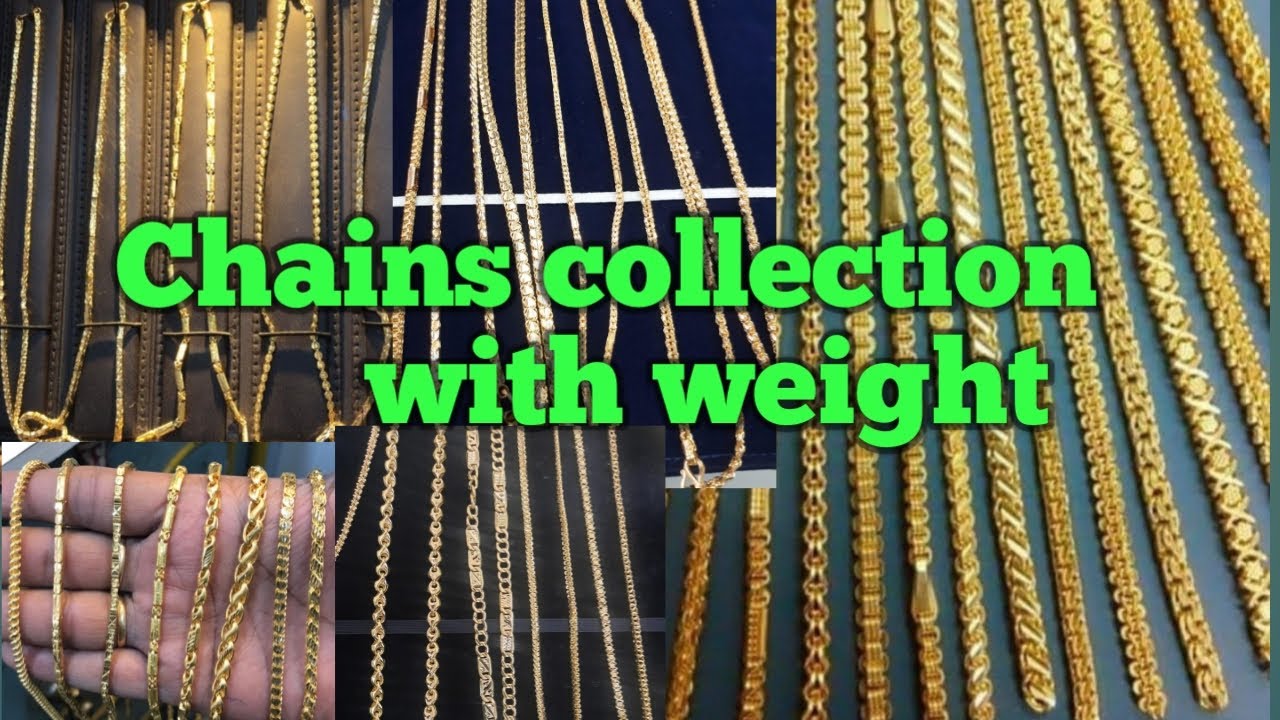 Gold chains collection with weight/ chains designs or model's/ gold ...