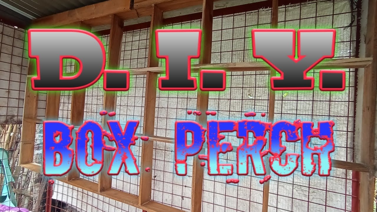 Pano gumawa ng box perch.(DIY BOX PERCH) - YouTube