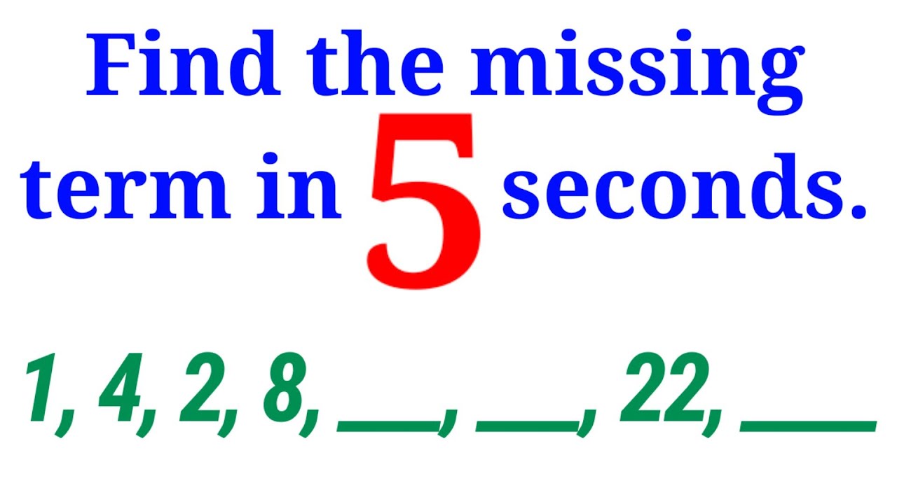 Find the missing term in the given series । Find the missing number ...