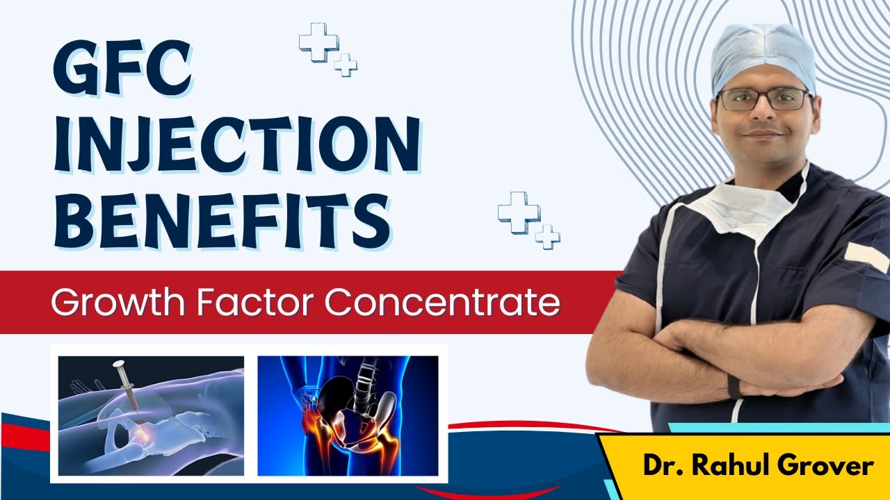 GFC Injection Benefits | (Growth Factor Concentrate) | Dr Rahul Grover ...