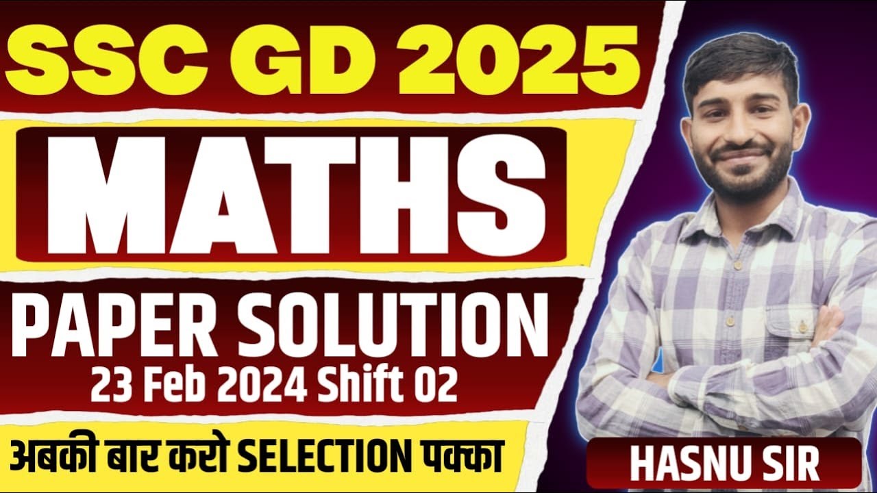 SSC GD MATHS PAPER SOLUTION || MATHS BY HASNU SIR || SSC GD REASONING ...