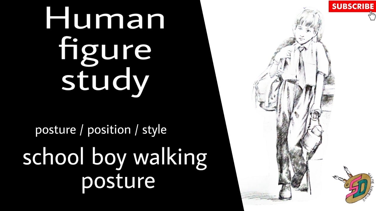 Human Figure Study EP21 : School boy walking posture | Shubhom Dutta ...