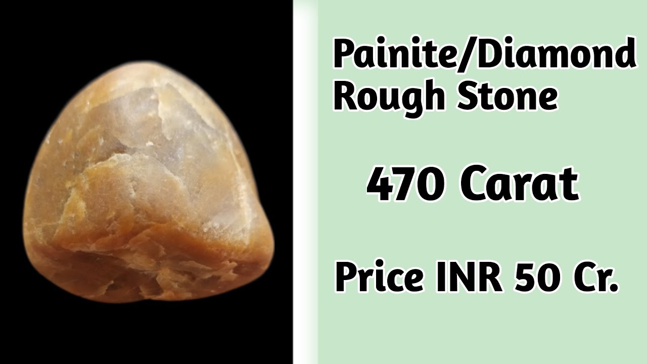 Most Expensive Painite/Diamond Rough Stone In India. - YouTube