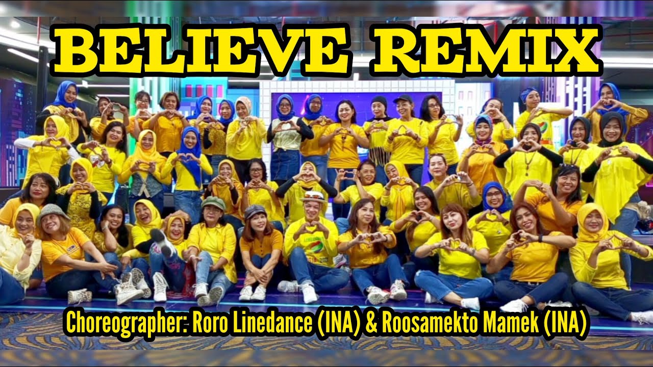 BELIEVE REMIX || Line Dance || Beginner || Choreo: Roro Linedance (INA ...