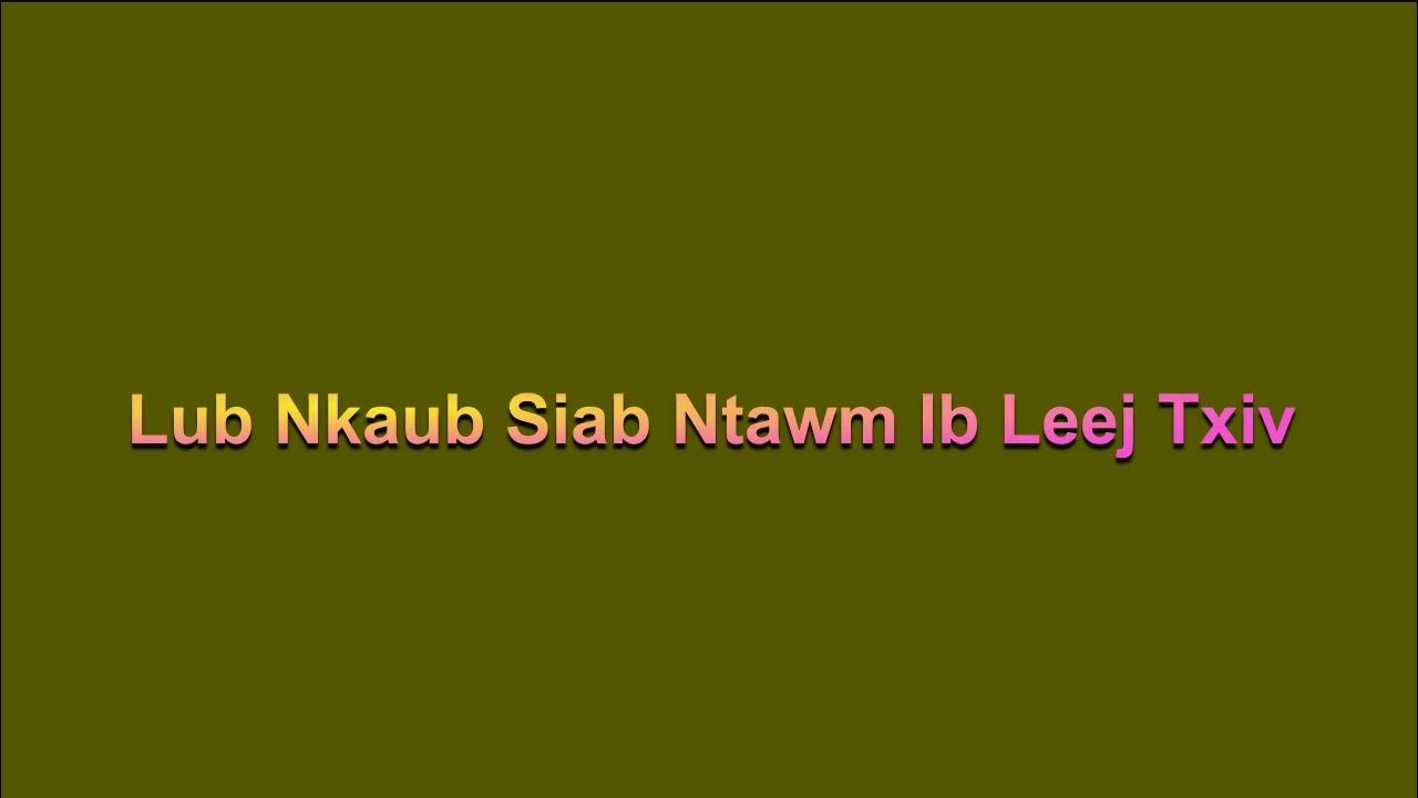 Lub Nkaub Siab Ntawm Ib Leej Txiv - YouTube