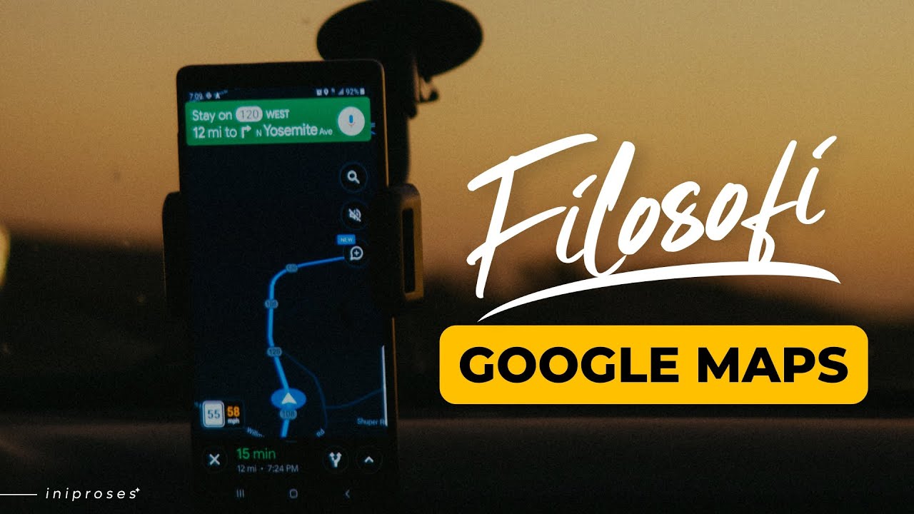 FILOSOFI GOOGLE MAPS - Sebuah Pembelajaran dari Google Maps - YouTube