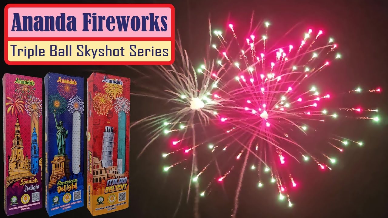 Ananda Fireworks Triple Ball Skyshot Series Testing ...