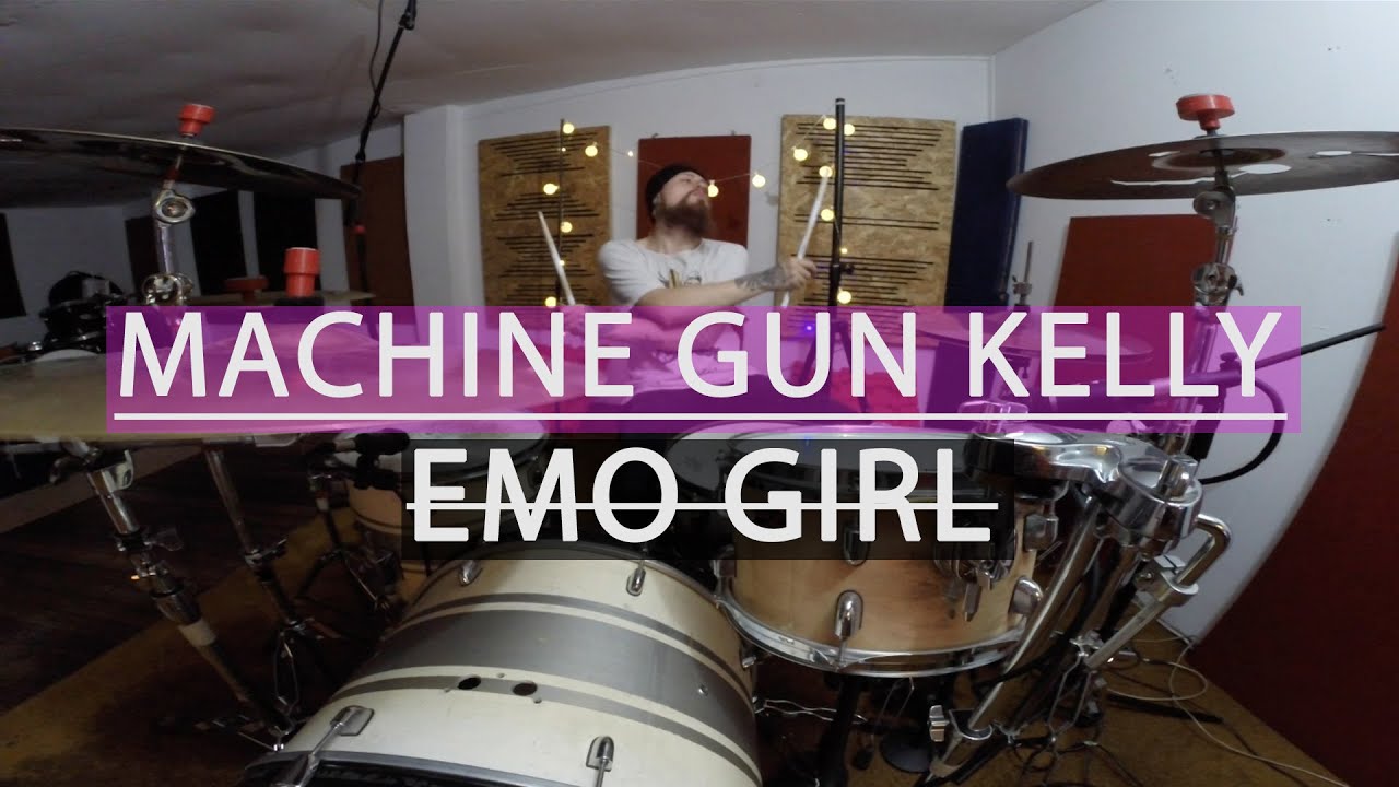Machine Gun Kelly FEAT Willow -Emo Girl- /Juan Montaña - Drum Cover ...