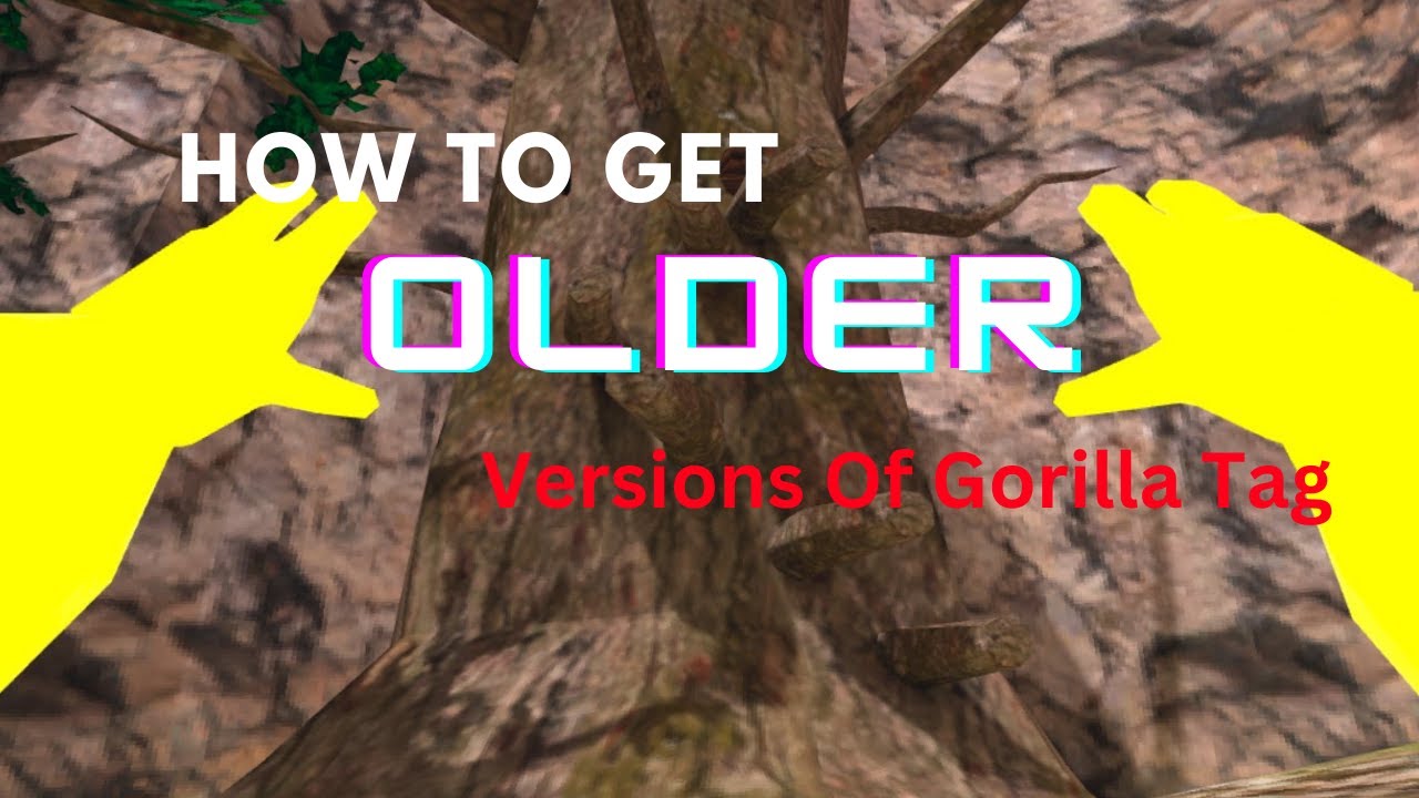 How To Get OLDER VERSIONS Of Gorilla Tag! (NO PC) EASY! - YouTube