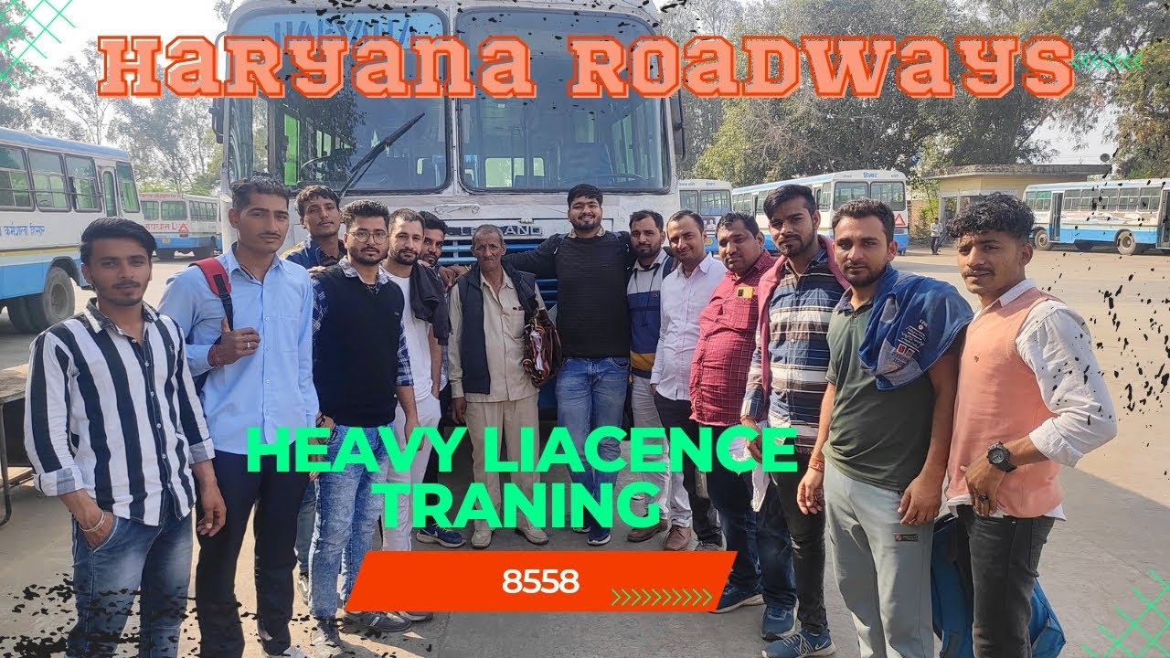 Heavy Licence Haryana Roadways | Haryana Roadways Training | How to ...