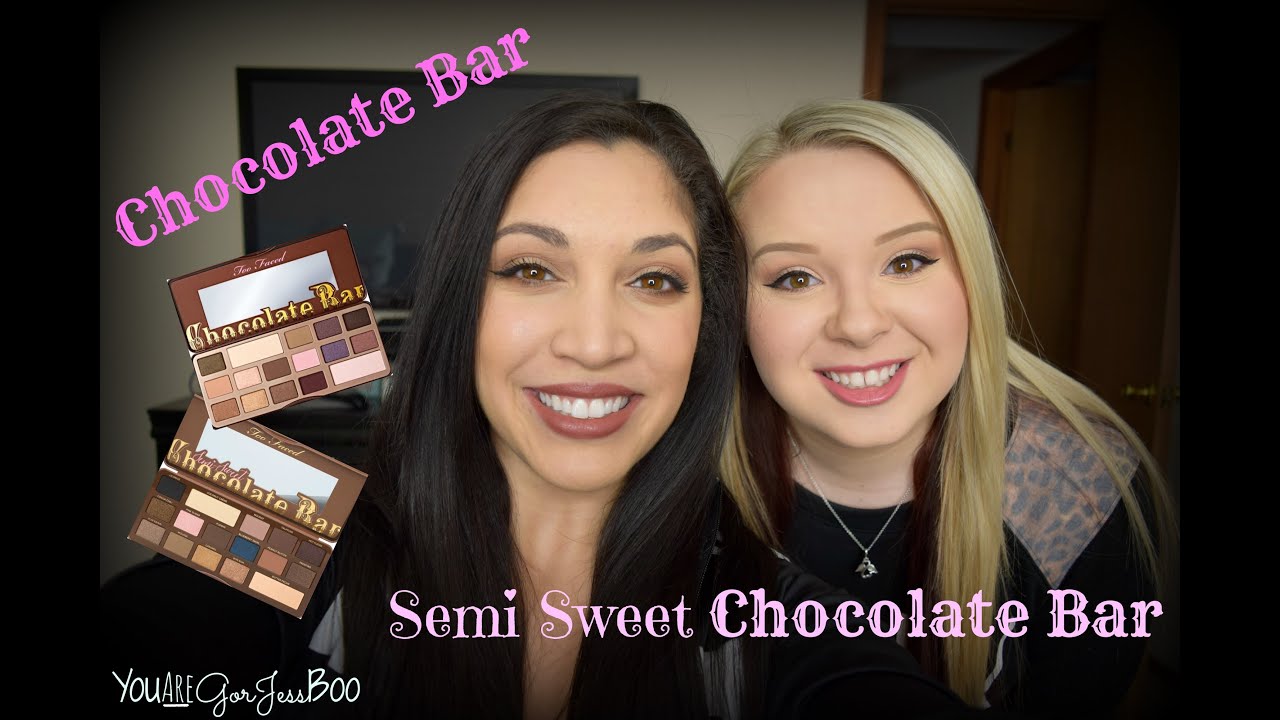 Too Faced: Chocolate Bar & Semi Sweet Chocolate Bar Palette Tutorial ...