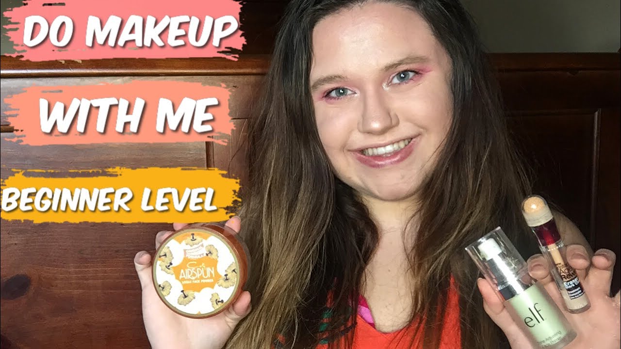 DO MAKEUP WITH ME | BEGINNER LEVEL - YouTube