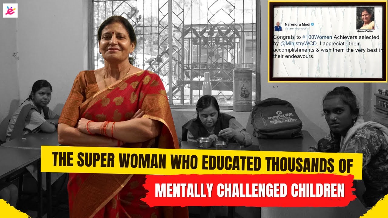 The super-woman who educated thousands of special children- Mrs. Seema ...