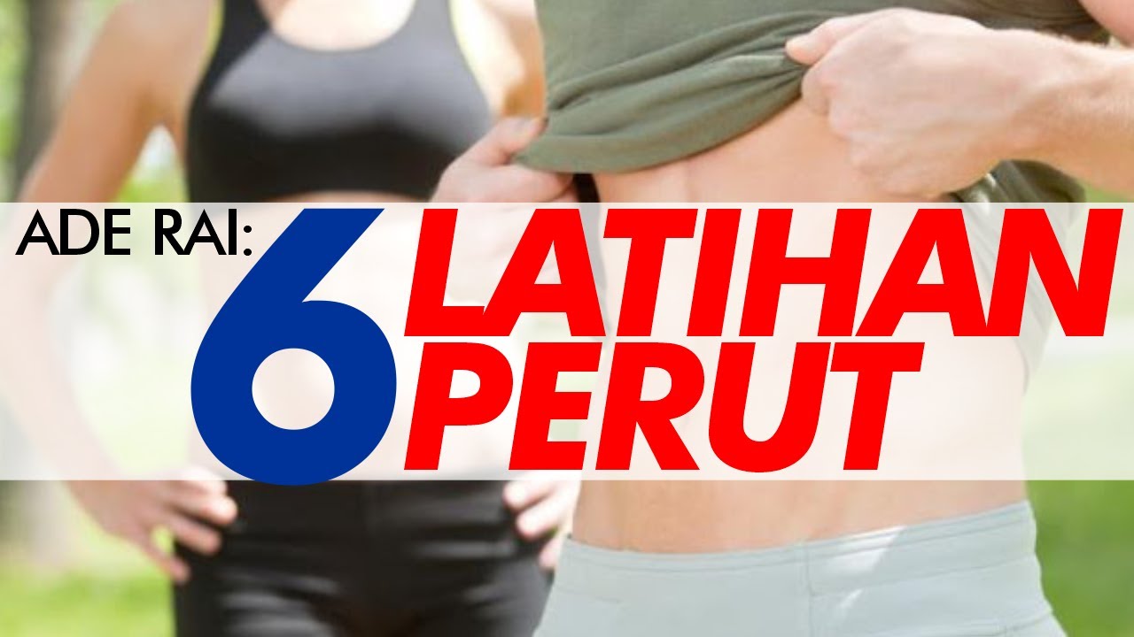 6 LATIHAN PERUT - YouTube